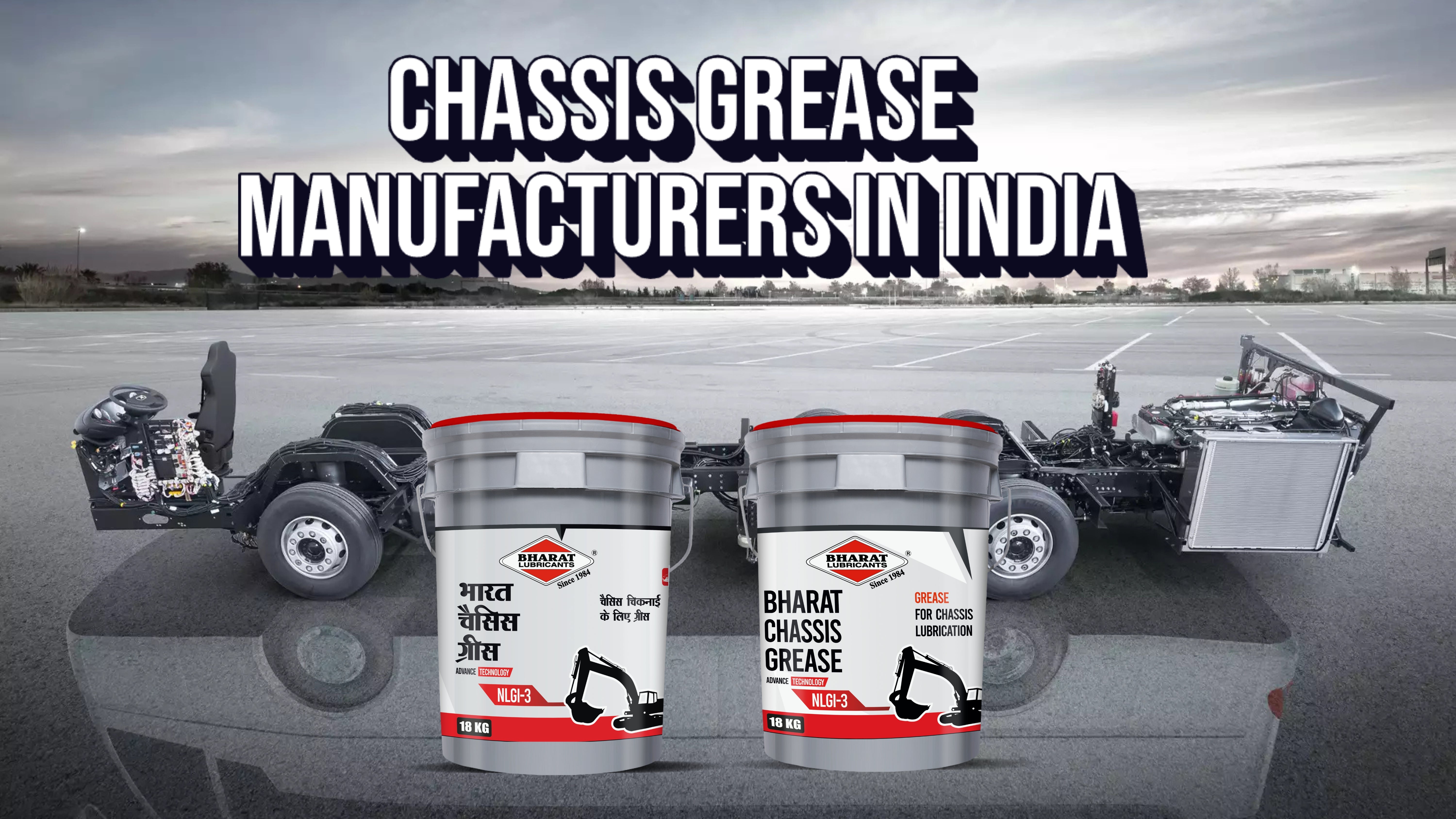 Chassis Grease Manufacturers in India | Types & Uses – Bharat Lubricants